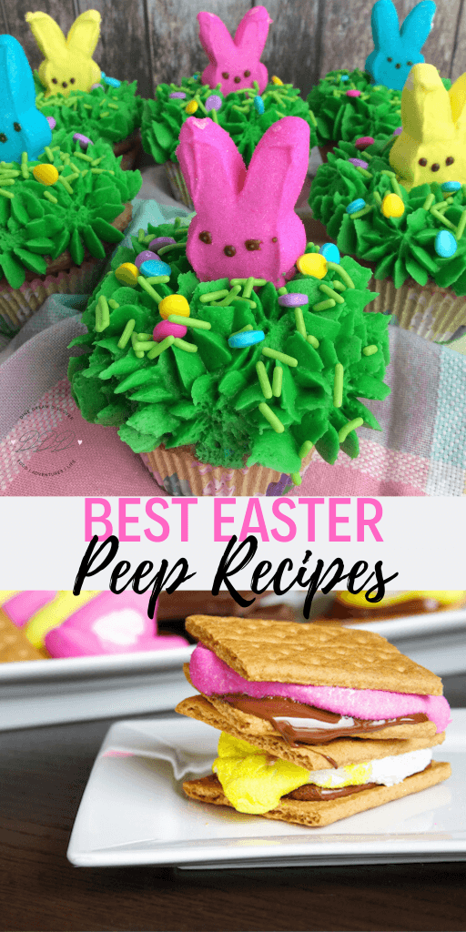 Best Easter Peep Recipes | DINE DREAM DISCOVER