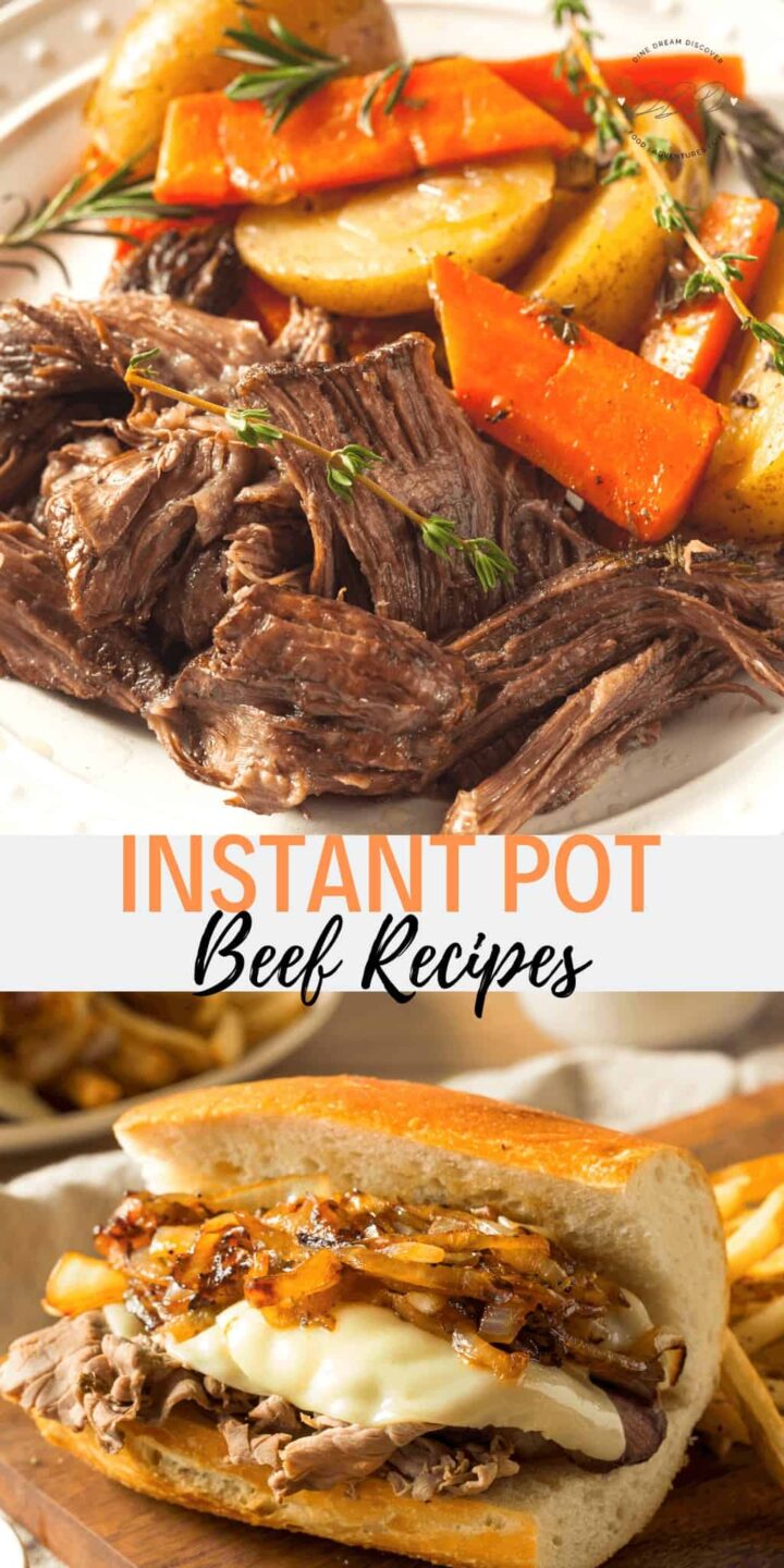 Instant Pot Beef Recipes - Dine Dream Discover