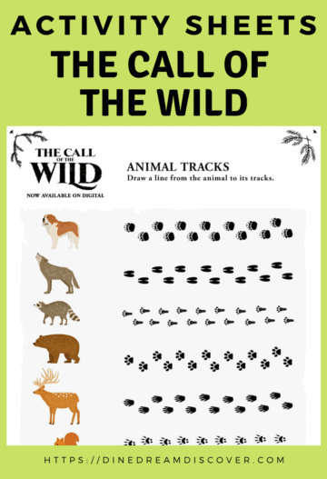 The Call of The Wild Activity Sheets - Dine Dream Discover