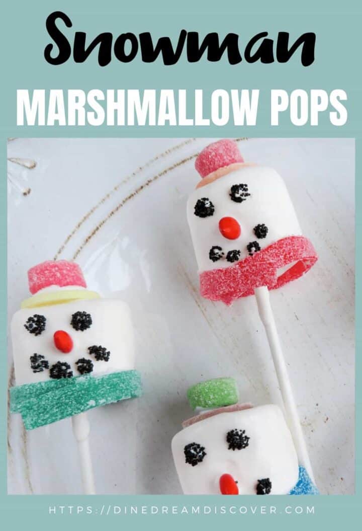 Snowman Marshmallow Pops - Dine Dream Discover