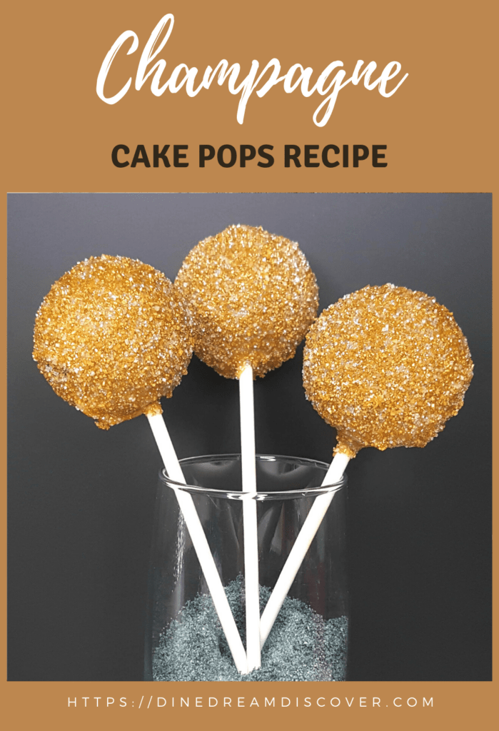 Champagne Cake Pops Recipe - Dine Dream Discover