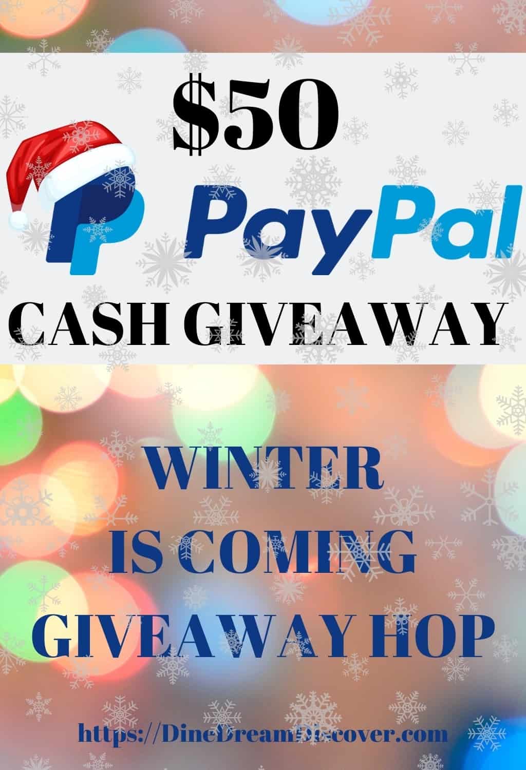 Paypal Cash Giveaway | DINE DREAM DISCOVER