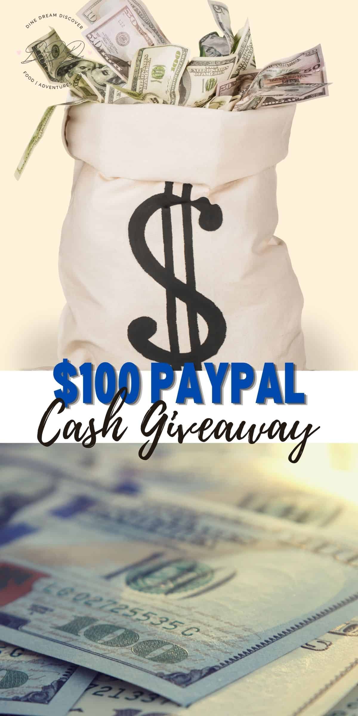 $100 PayPal Cash Giveaway | DINE DREAM DISCOVER