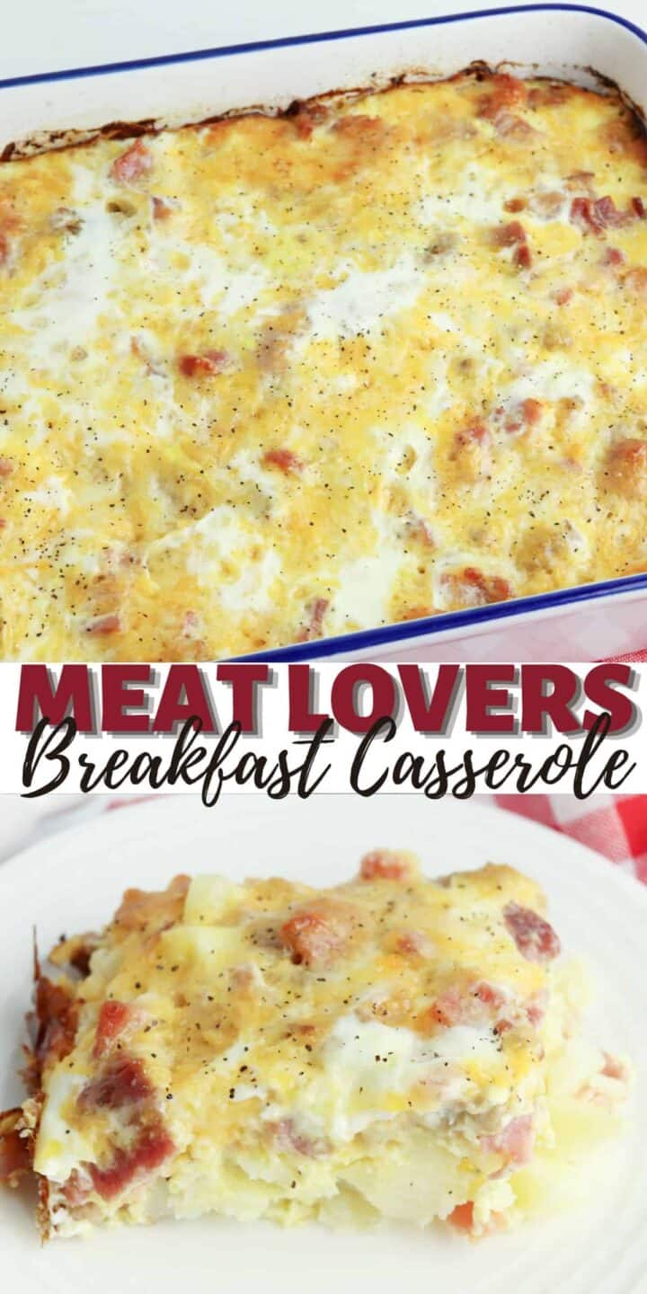 Meat Lovers Breakfast Casserole